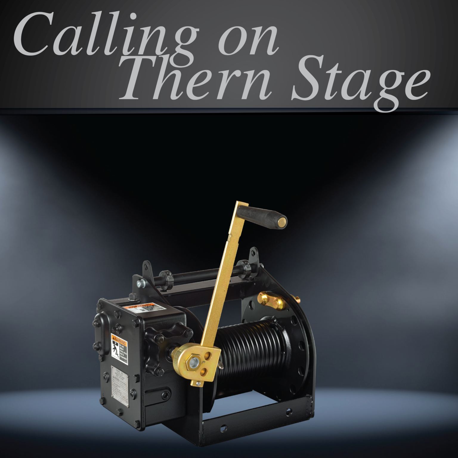 Calling on Thern Stage: Clew Winches - Thern® Stage Equipment